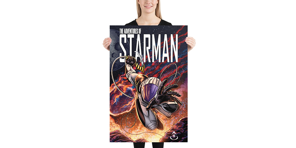 Limited Edition Starman Poster (50 Available) ⋆ The Adventures of Starman
